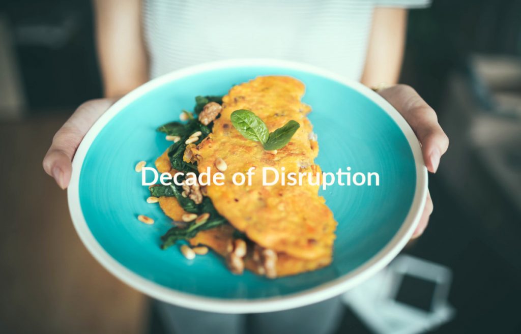 Decade of Disruption: Restaurant Insiders Dish What’s on the Plate ...