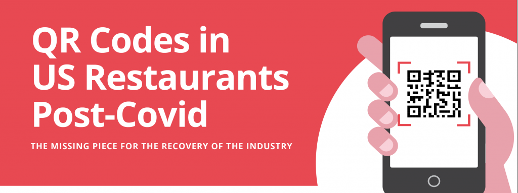 QR Codes: The Missing Piece for Restaurant Recovery (Infographic ...