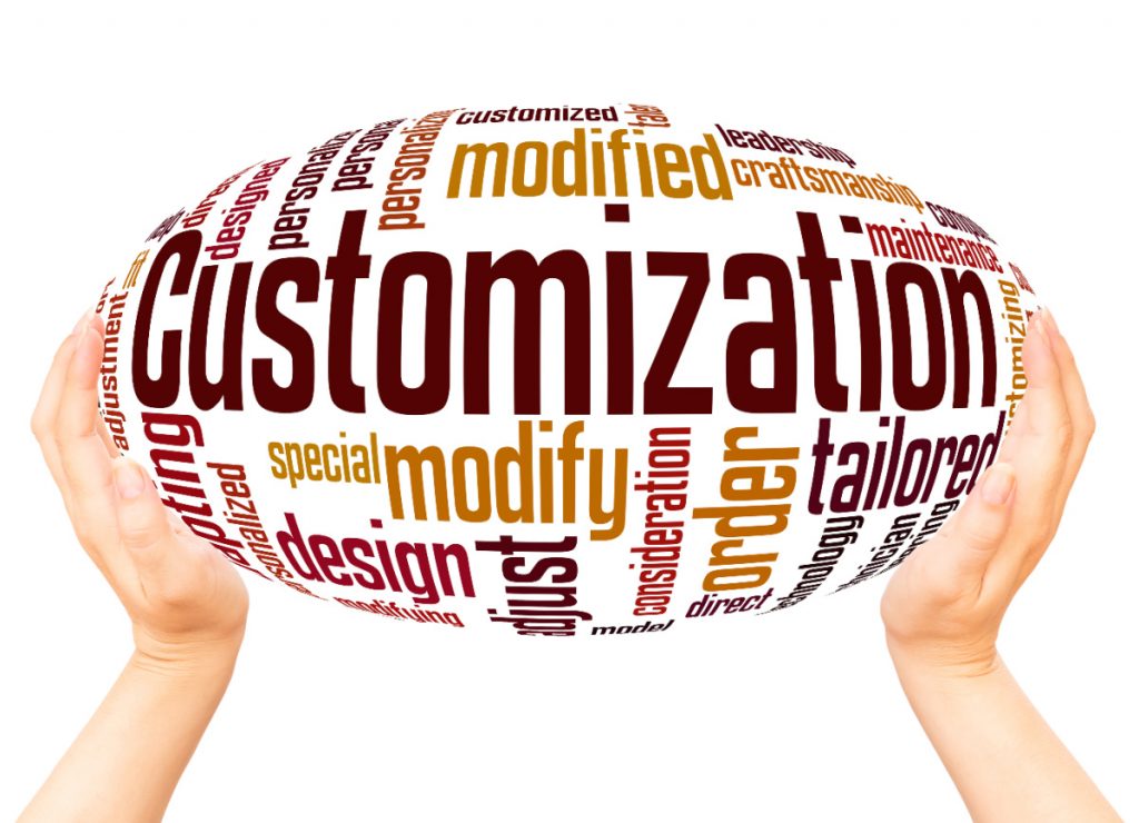 Customization Is King – How to Juggle Customization and Efficiency ...